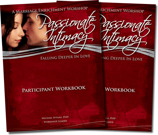 Passionate Intimacy Workshop - Intimate Marriage